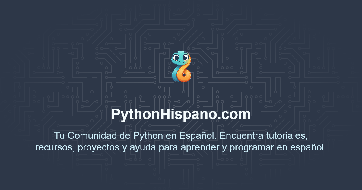Python Hispano | La Comunidad de Python en Español